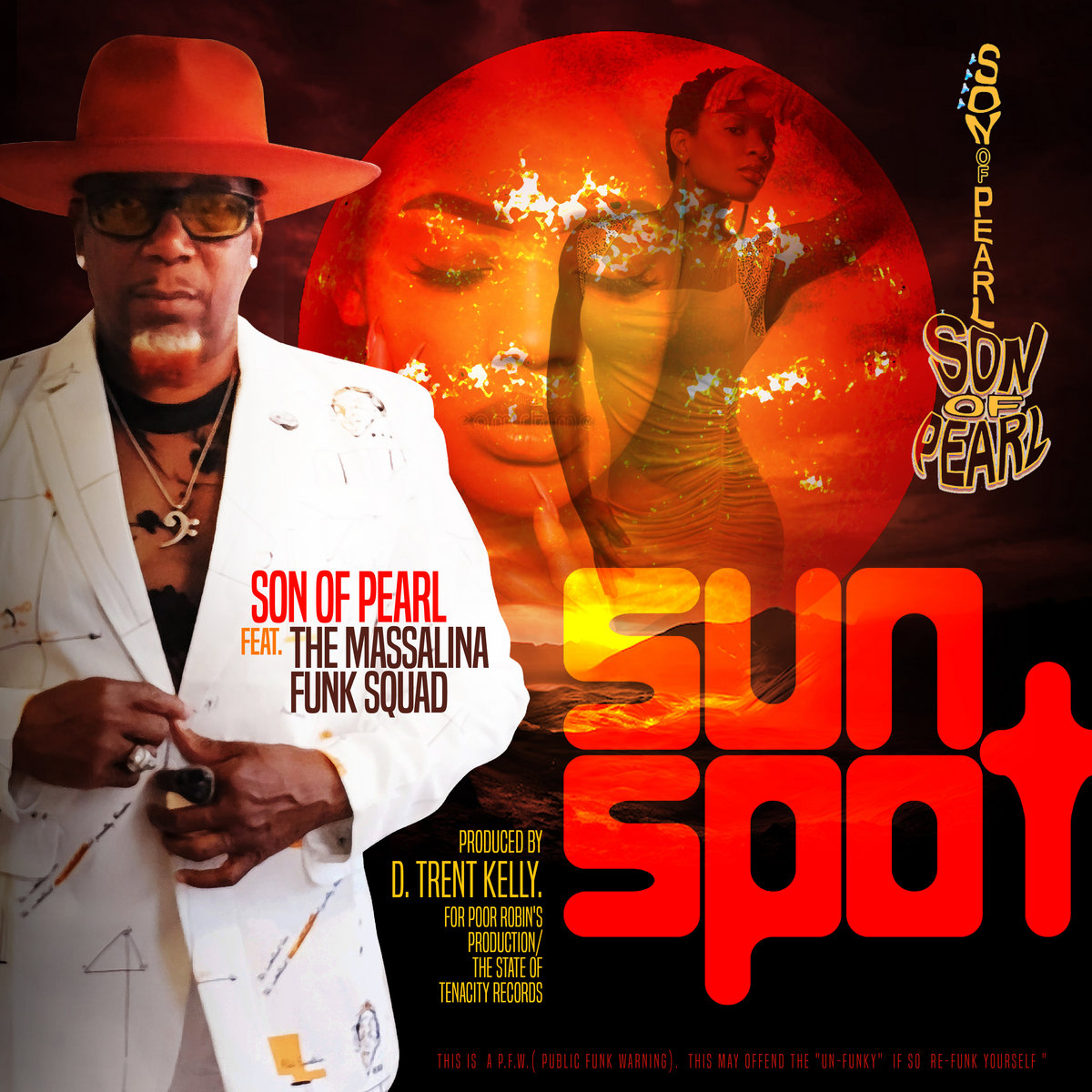 Sunspot (So Hott) | Son Of Pearl feat The Massalina Funk Squad | Son Of ...