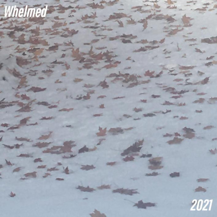 Whelmed | HistoryGuy222