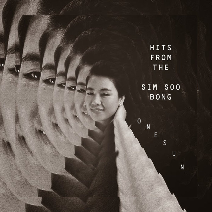 Hits from the Sim Soo Bong | O N E S U N