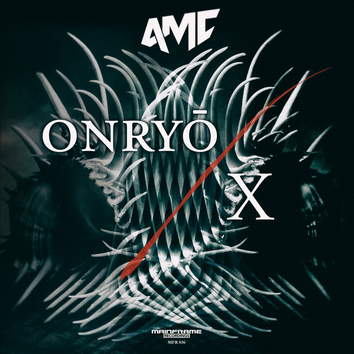 Onyro / X | A.M.C | Mainframe Recordings