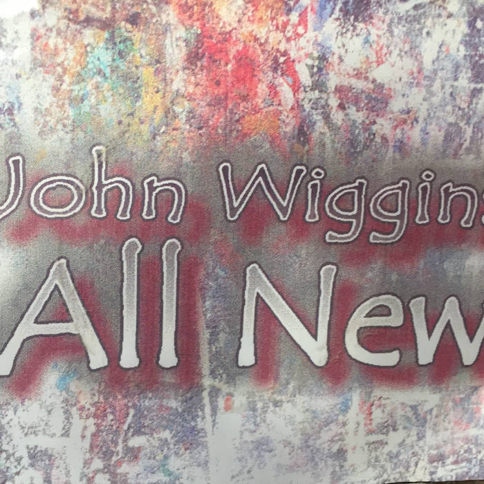 ALL NEW | John Wiggins | Acousmatique Recordings