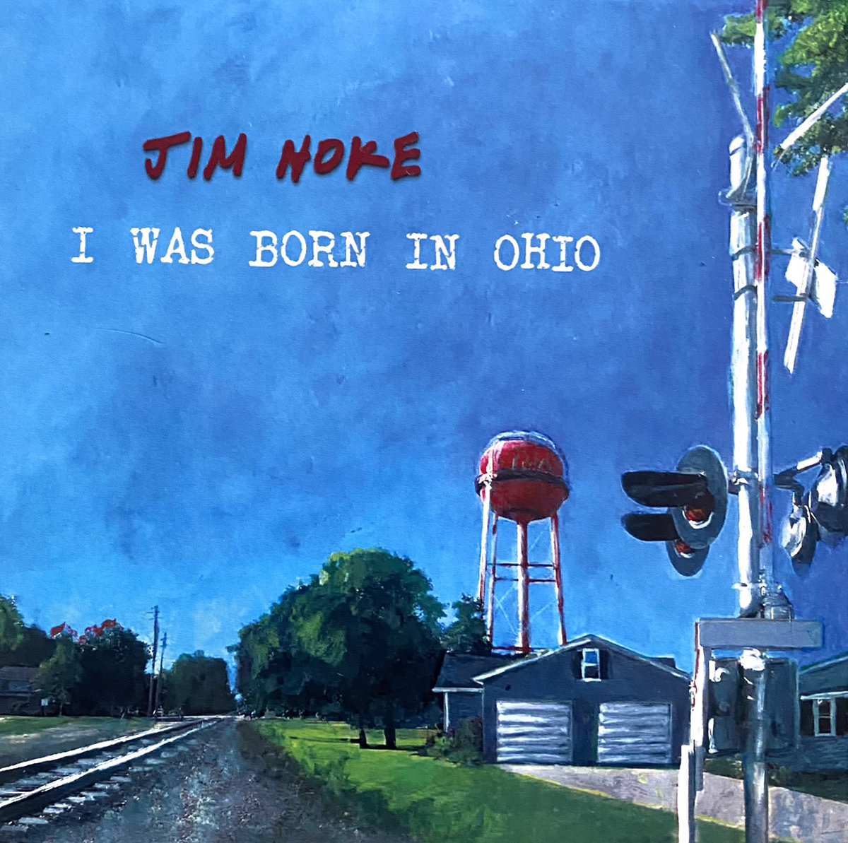 I Was Born in Ohio | Jim Hoke