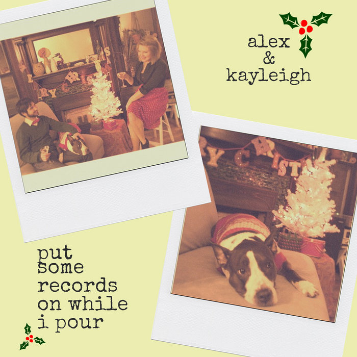 Put Some Records On While I Pour | Alex Berkley & Kayleigh | Alex Berkley