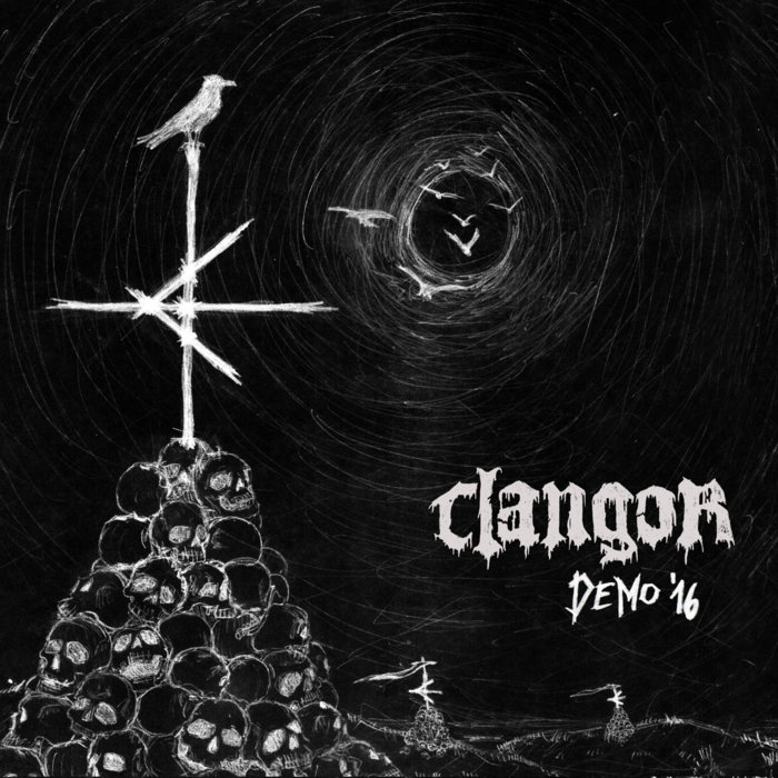 Demo 2016 | Clangor