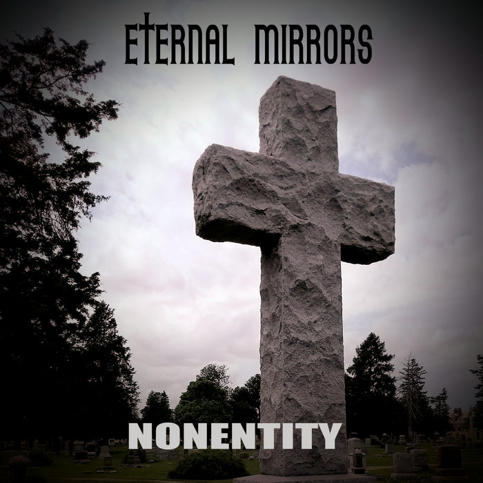 Nonentity | Eternal Mirrors