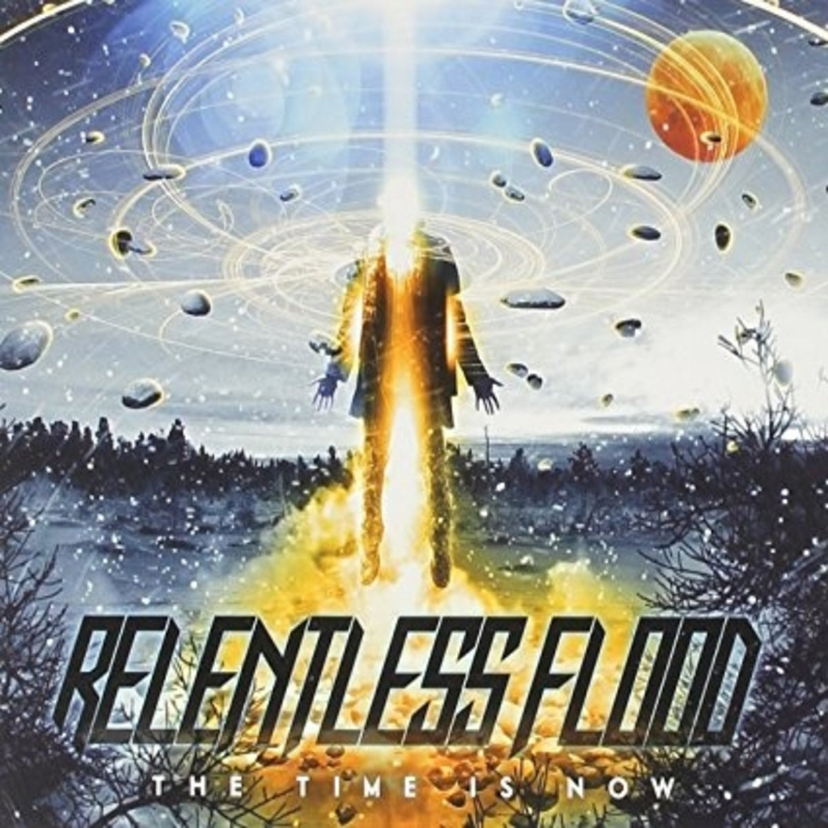 The Time Is Now | Relentless Flood