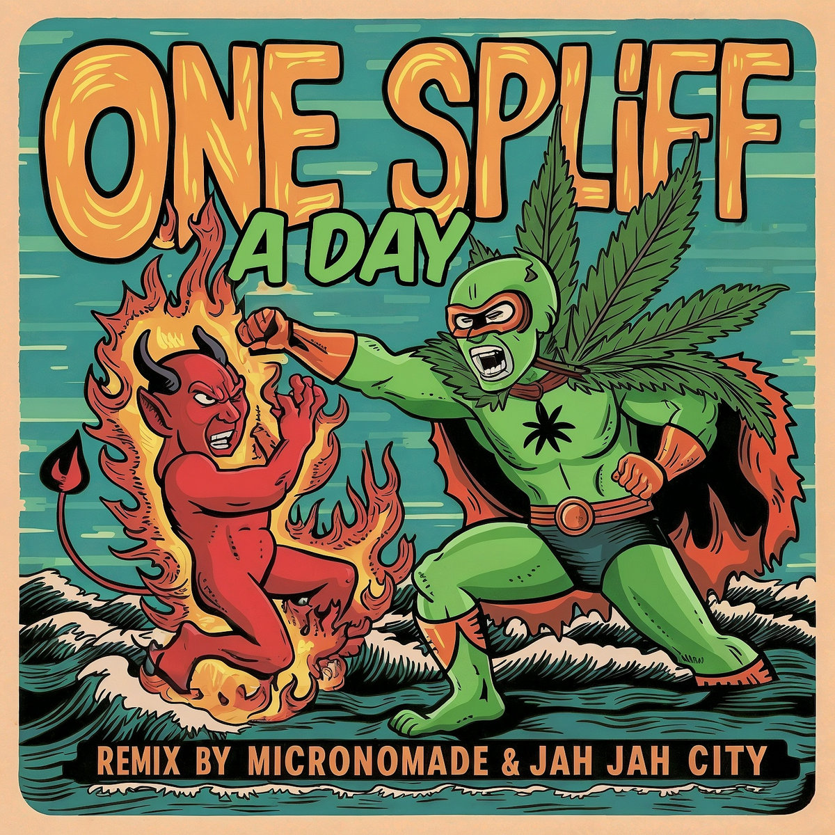 One Spliff a Day (Remix by Micronomade & JahJah City) | Micronomade