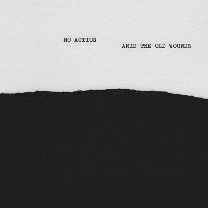 Split With Amid The Old Wounds | No Action