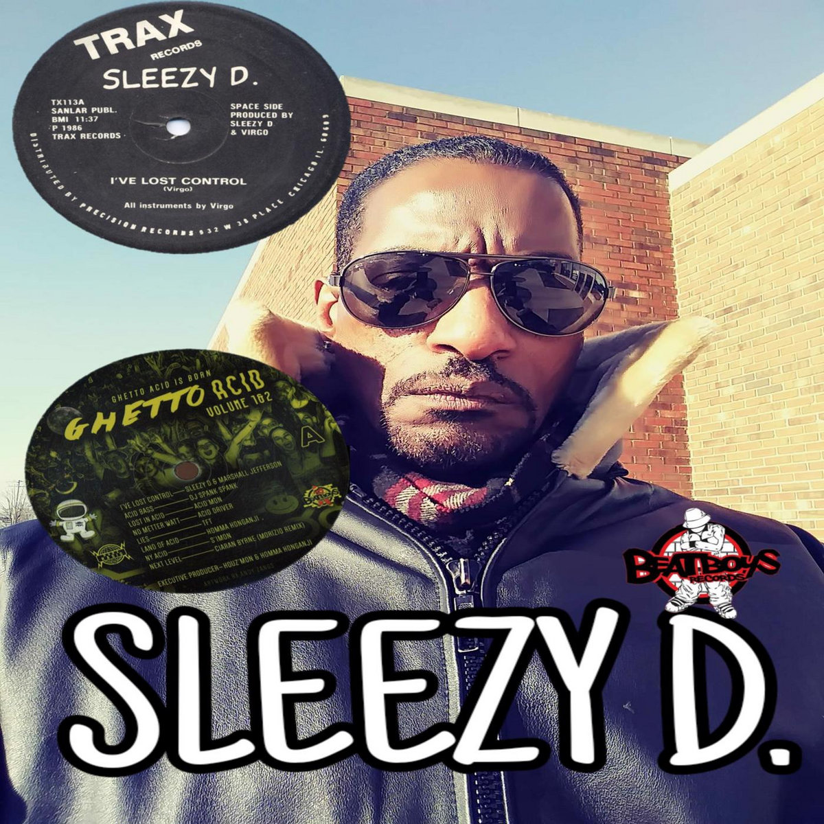 I'VE LOST CONTROL (SLEEZY D) CLASSIC | "SLEEZY D" BEAT BOYS RECORDS ...