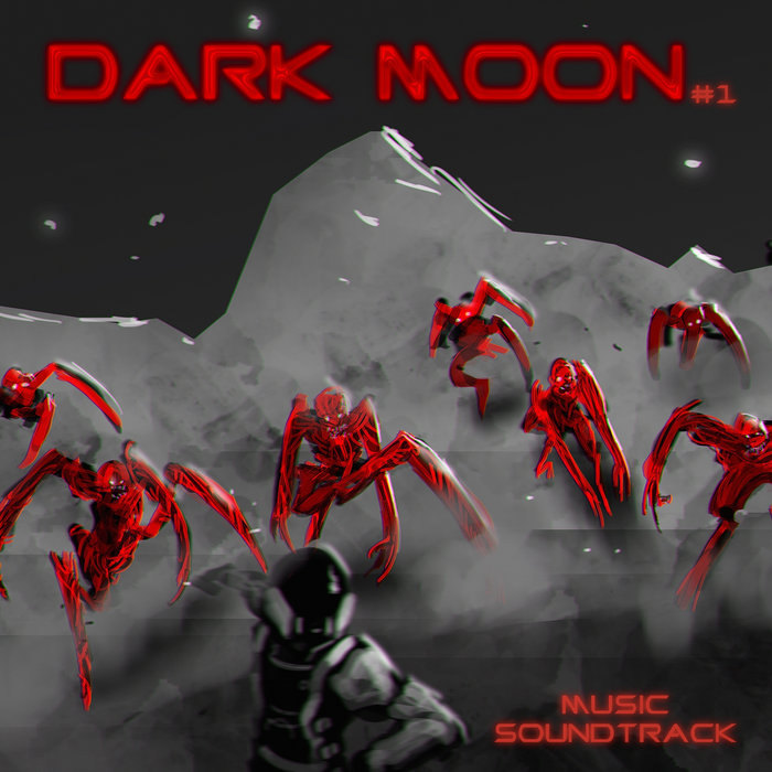 Dark Moon #1 Soundtrack | Dark Moon