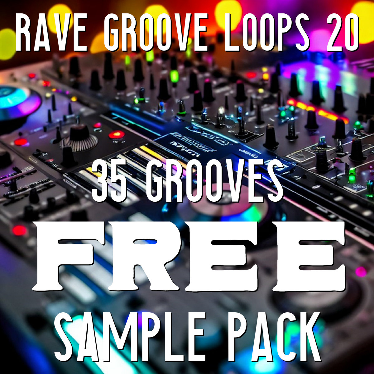 Rave Groove Loops 20 (FREE Hard-Dark-Industrial-Techno Sample Pack ...