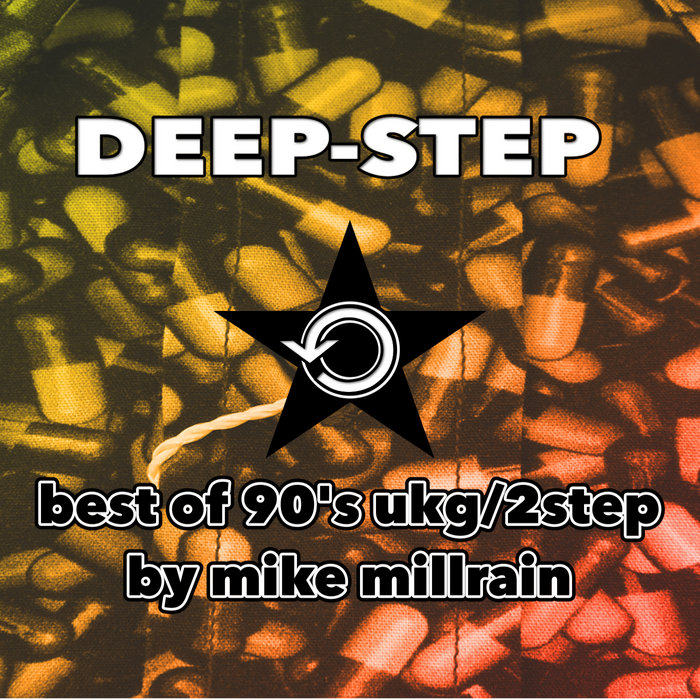DEEP-STEP - best of 90's ukg/2step by mike millrain | Mike Millrain ...