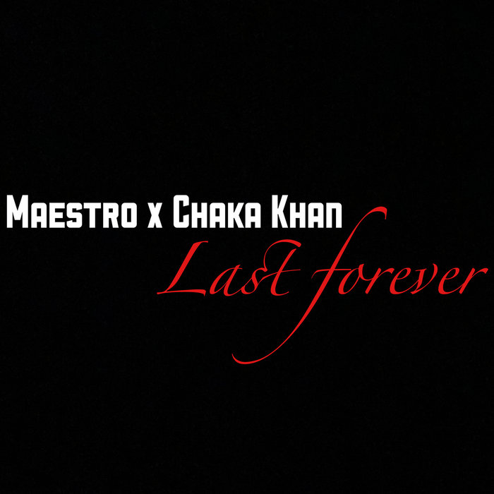 LAST FOREVER | Maestro