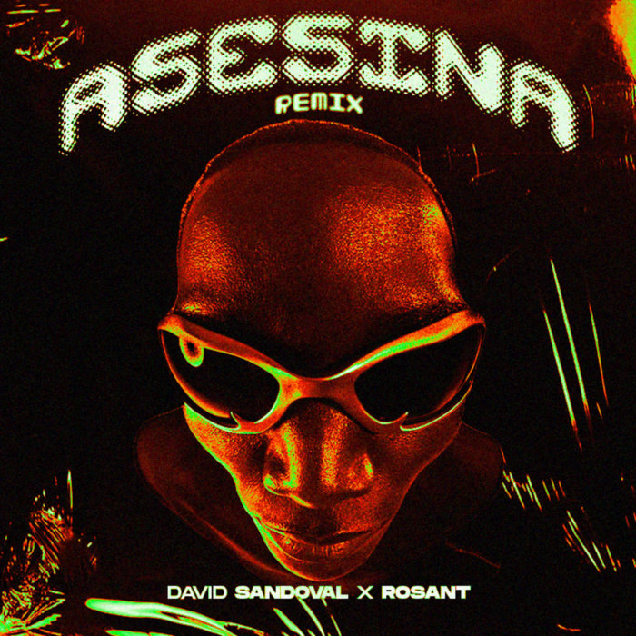 DJ Pablito - Asesina (David Sandoval & Rosant Bootleg) | David Sandoval