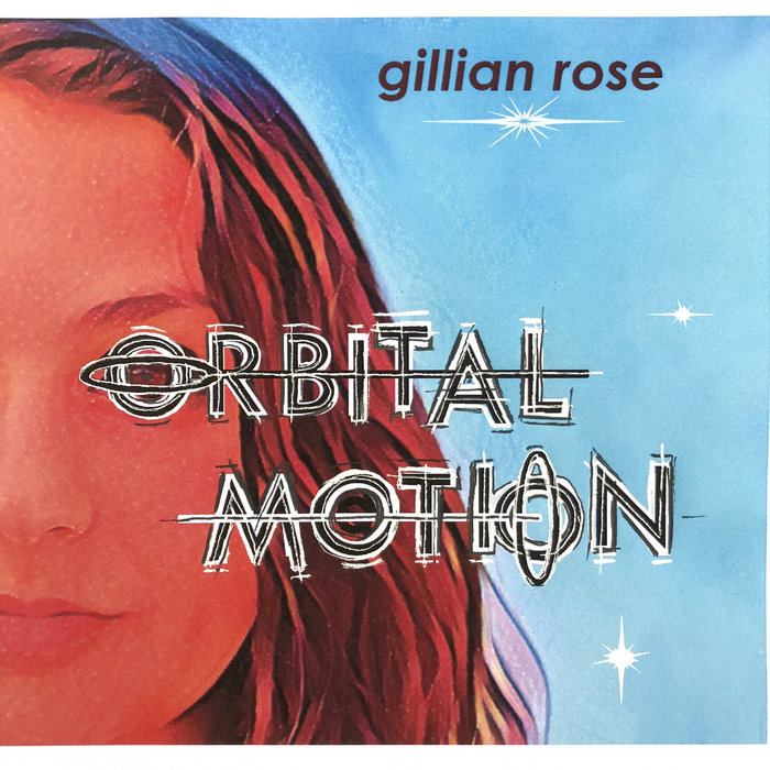 orbital motion EP | gillian rose