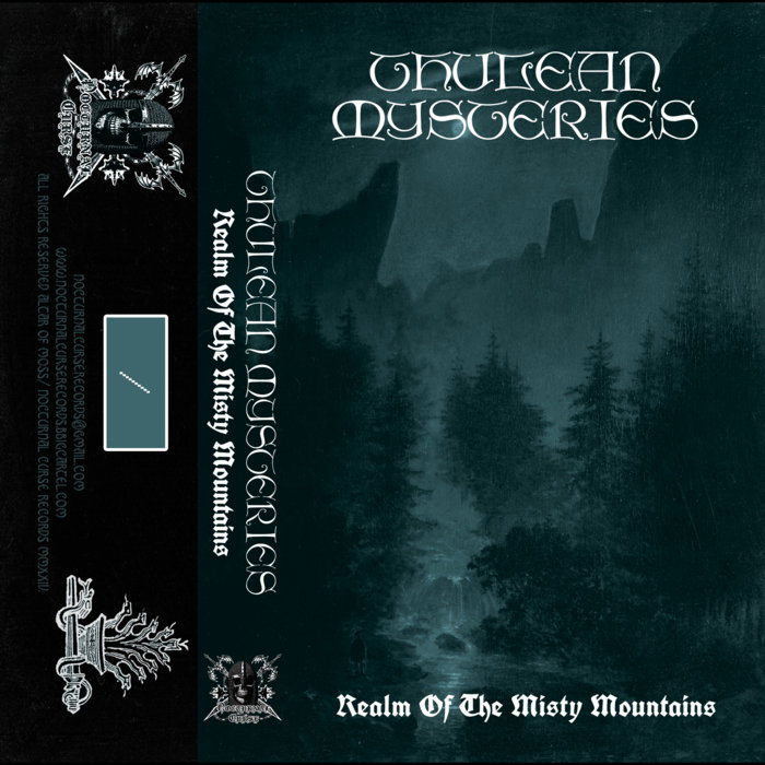 Thulean Mysteries - Realm Of The Misty Mountains | Nocturnal Curse Records