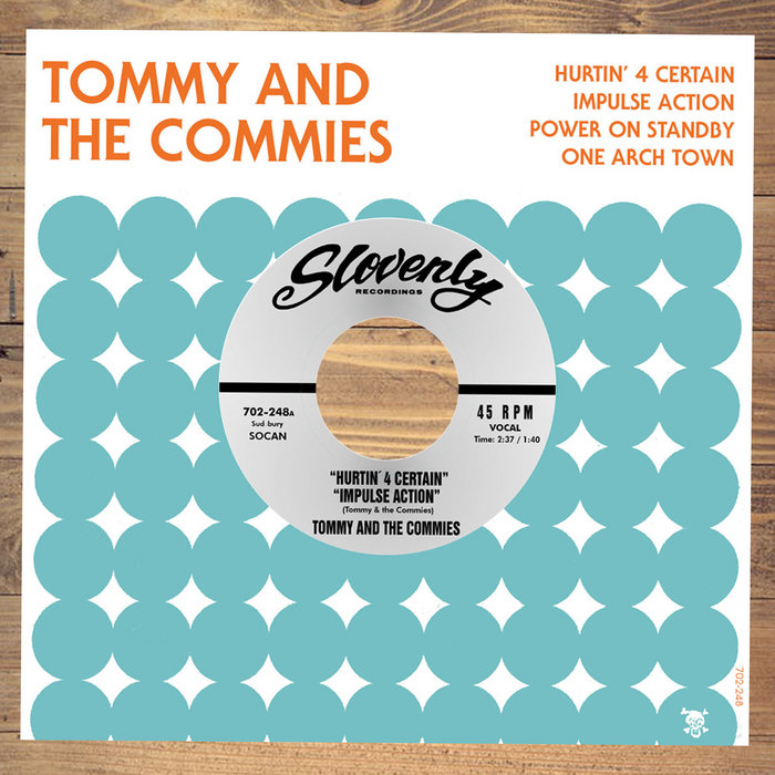 TOMMY AND THE COMMIES "Hurtin' 4 Certain" EP | Tommy And The Commies ...