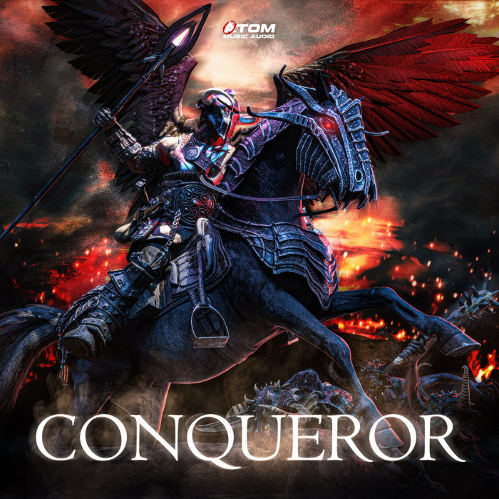 Conqueror | Atom Music Audio