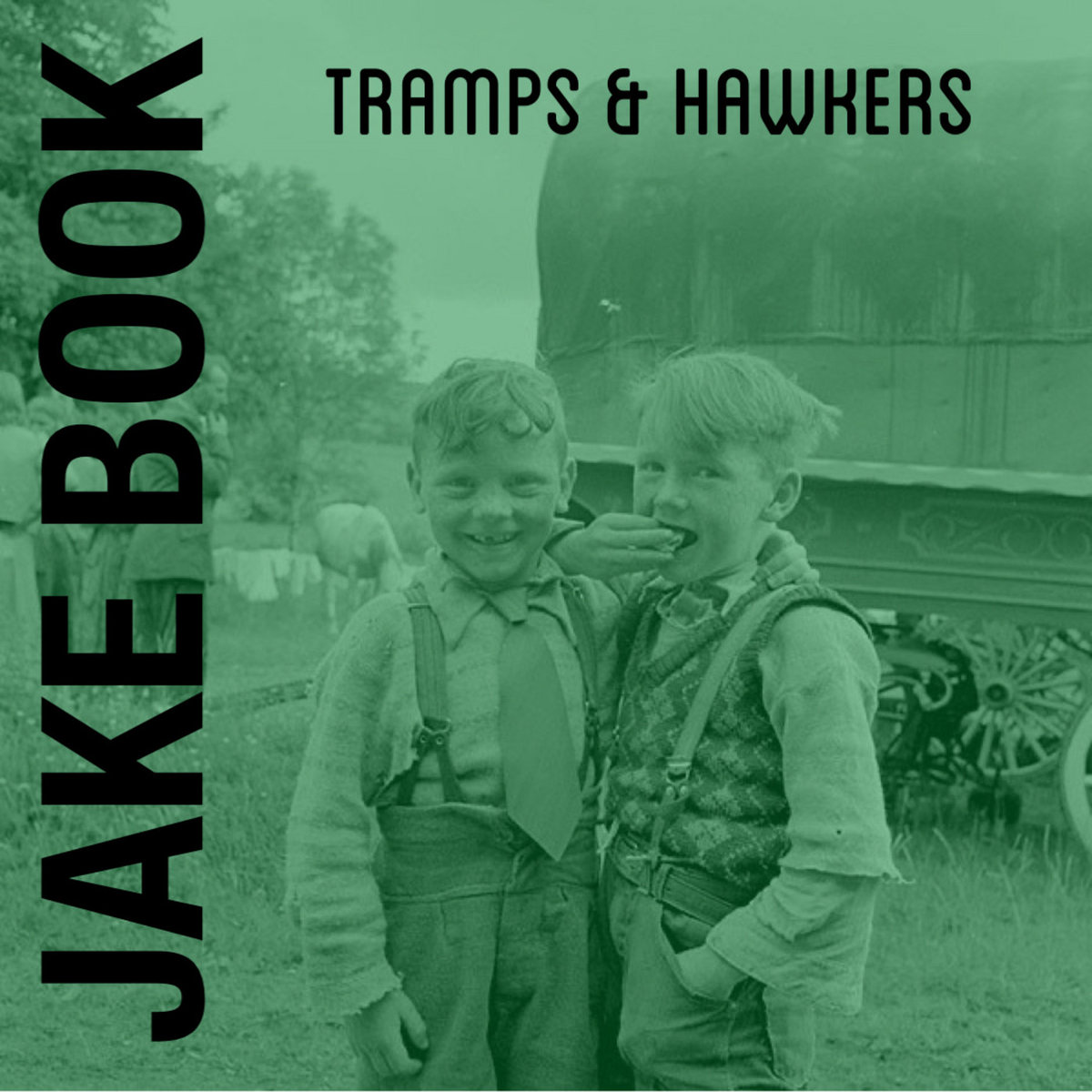 Tramps and Hawkers | Jake Book