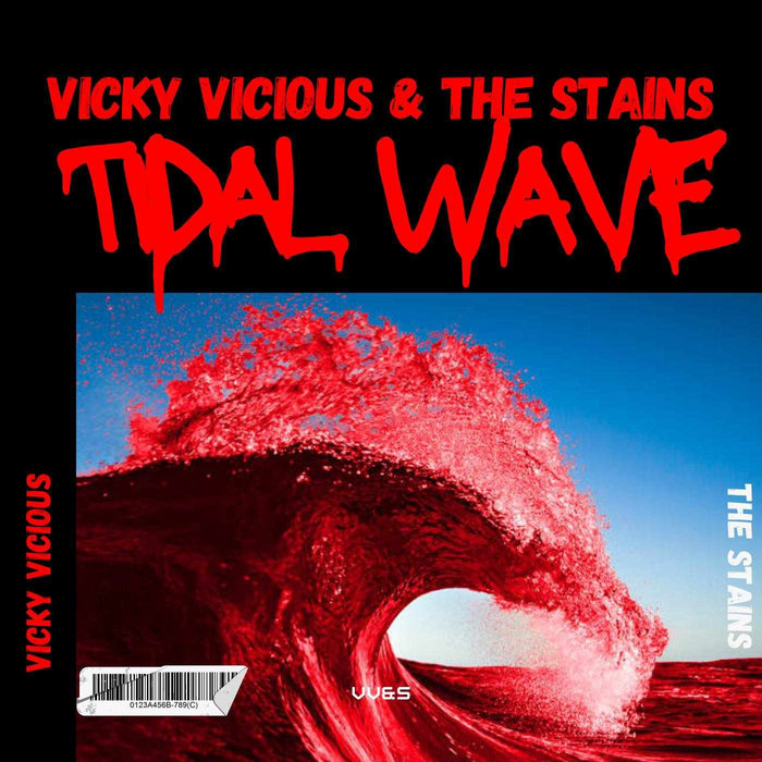 TIDAL WAVE- DEMO VERSION | Vicky Vicious and The Stains