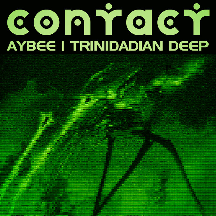 AYBEE and Trinidadian Deep - Contact [DBR-D021] | AYBEE and Trinidadian Deep | deepblak