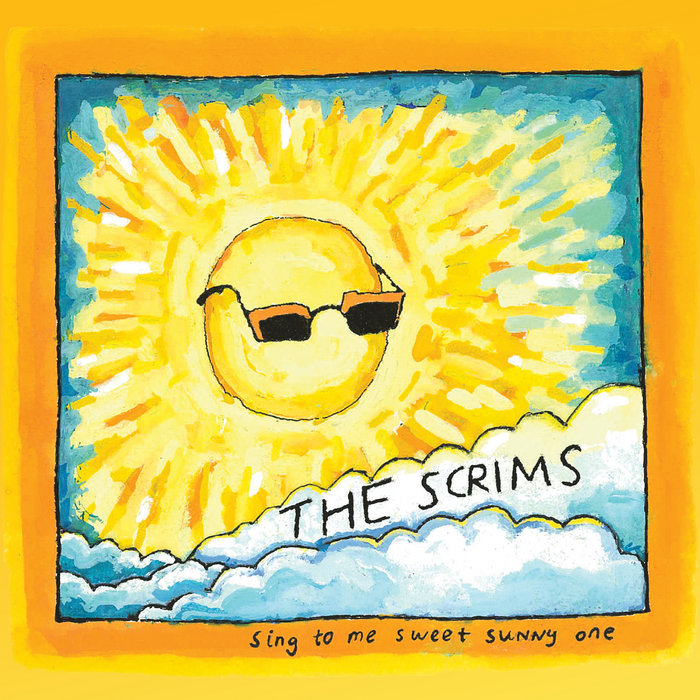 Sing To Me Sweet Sunny One | The Scrims
