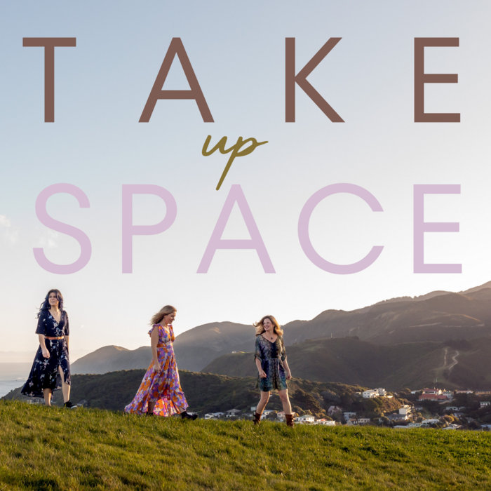 Take Up Space | Megan O’donovan | Megan O'donovan