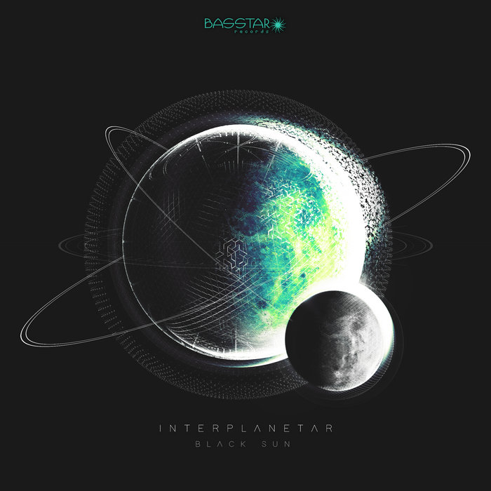 Interplanetar | Black Sun | Bass Star Records