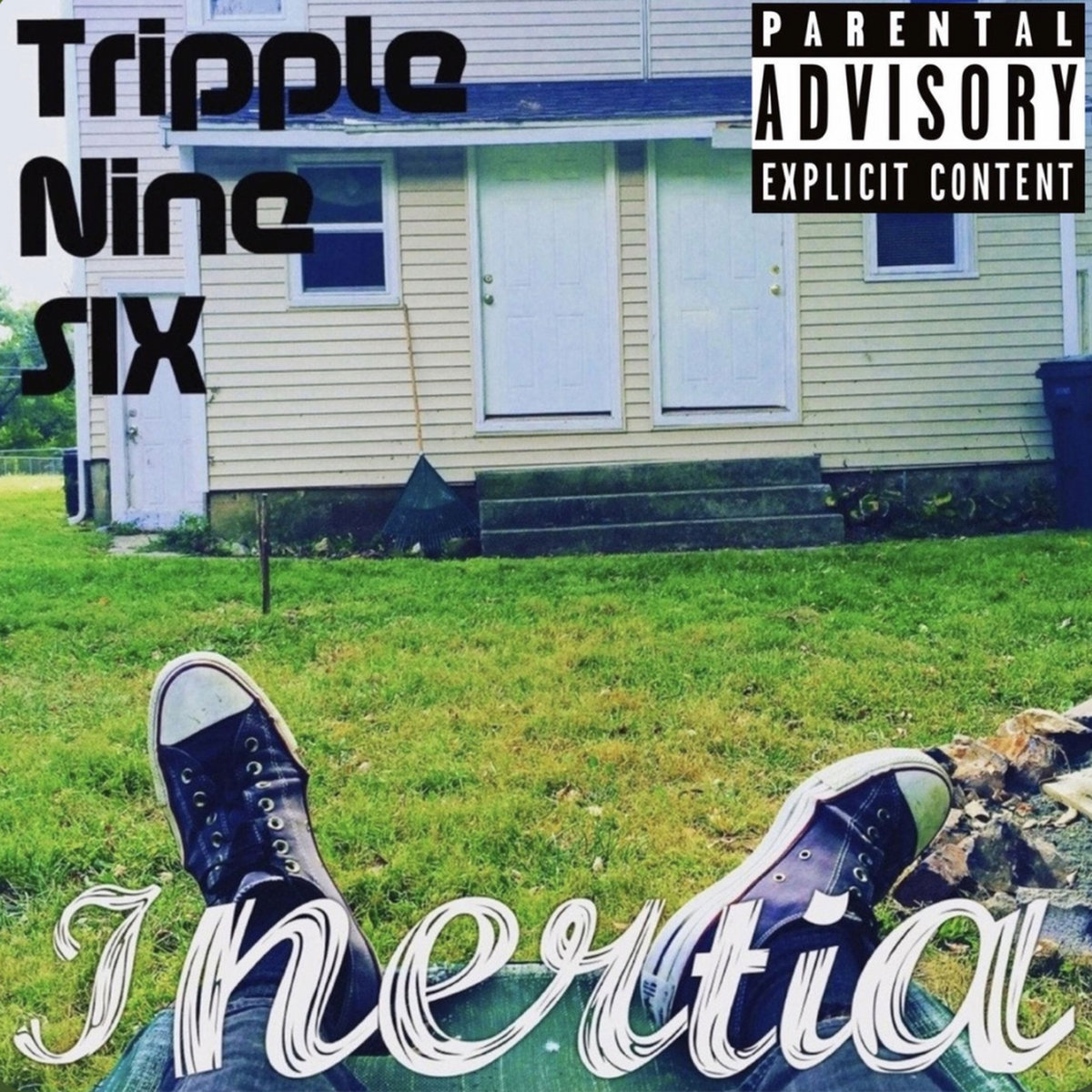 Inertia (Remastered) (Explicit) | Tripple Nine SIX