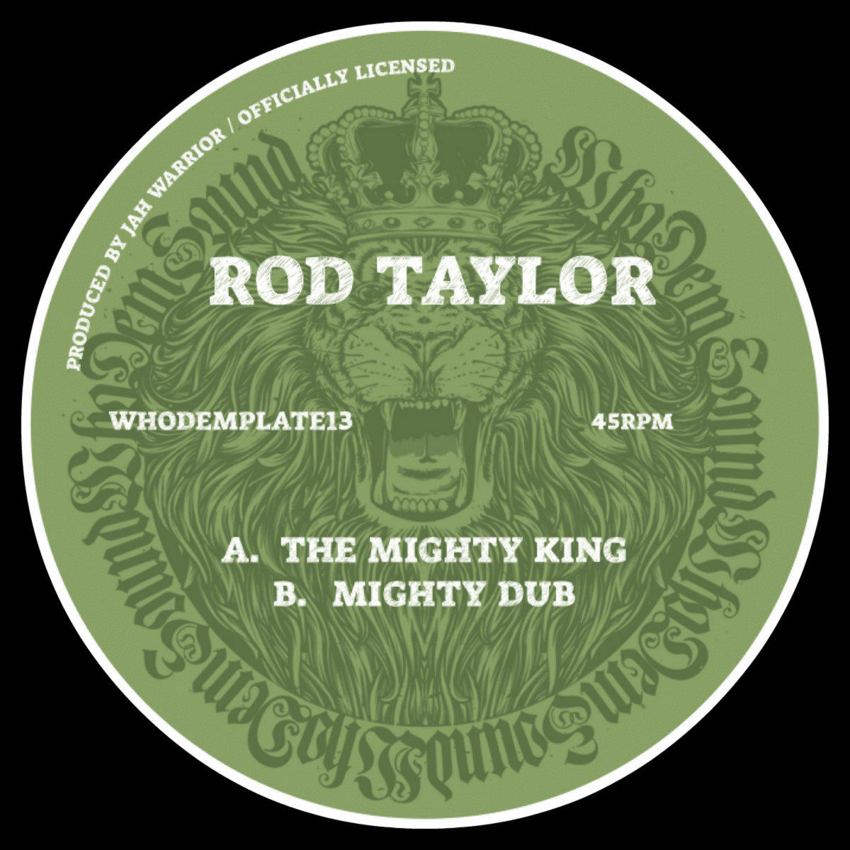The Mighty King | Rod Taylor | Jah Warrior