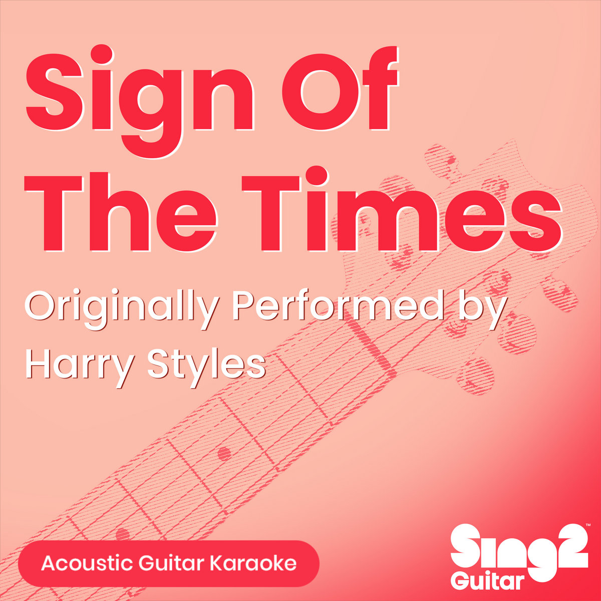 Sign Of The Times (Originally Performed by Harry Styles) [Acoustic ...