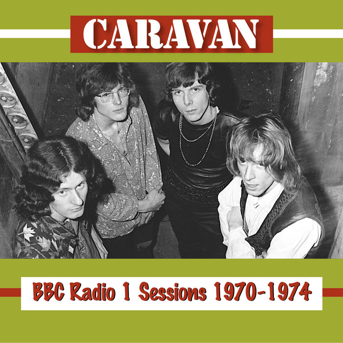 BBC Radio 1 Radio Sessions | Caravan | Richard Sinclair