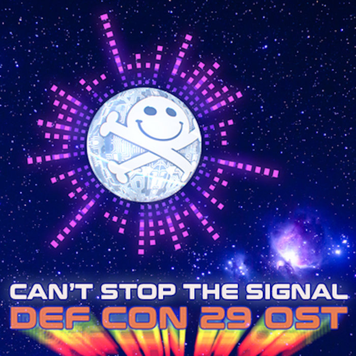 DEF CON 29: The Official Soundtrack | DEF CON Communications