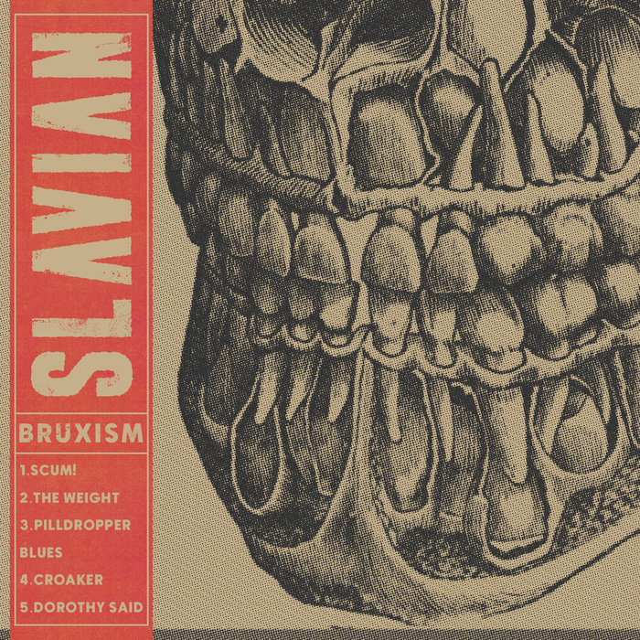 BRUXISM | Slavian