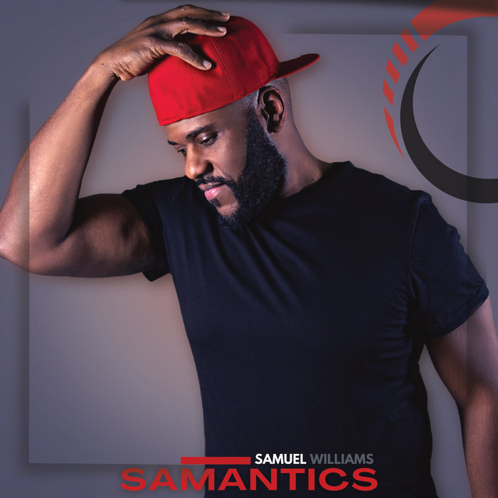 SaMantics | Samuel Williams