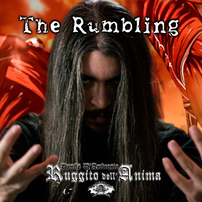 The Rumbling (Attack on Titan Op 7) | Dd Ruggito dell'Anima