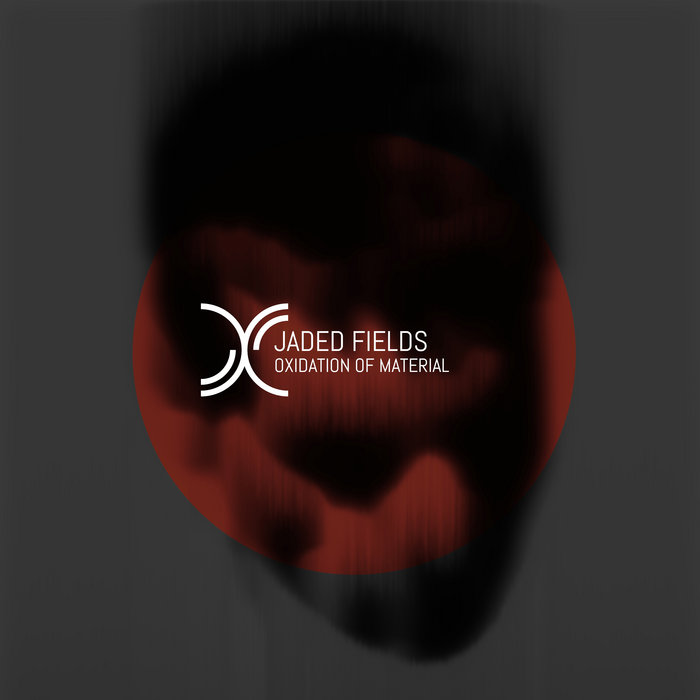 Oxidation Of Material | Jaded Fields