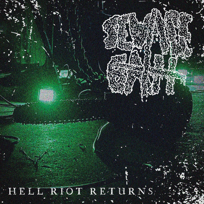 Hell Riot Returns | Sewage Bath