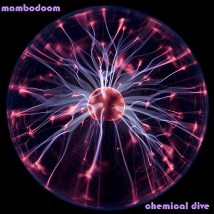 Chemical Dive | Mambo Doom