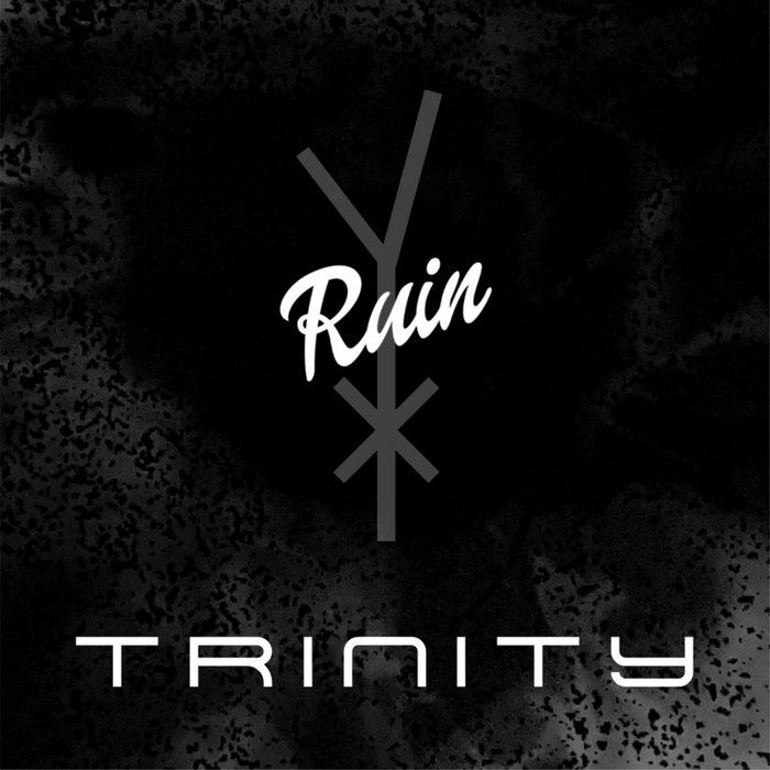 Trinity | Weyward x Ruin The Mind | Ruin The Mind