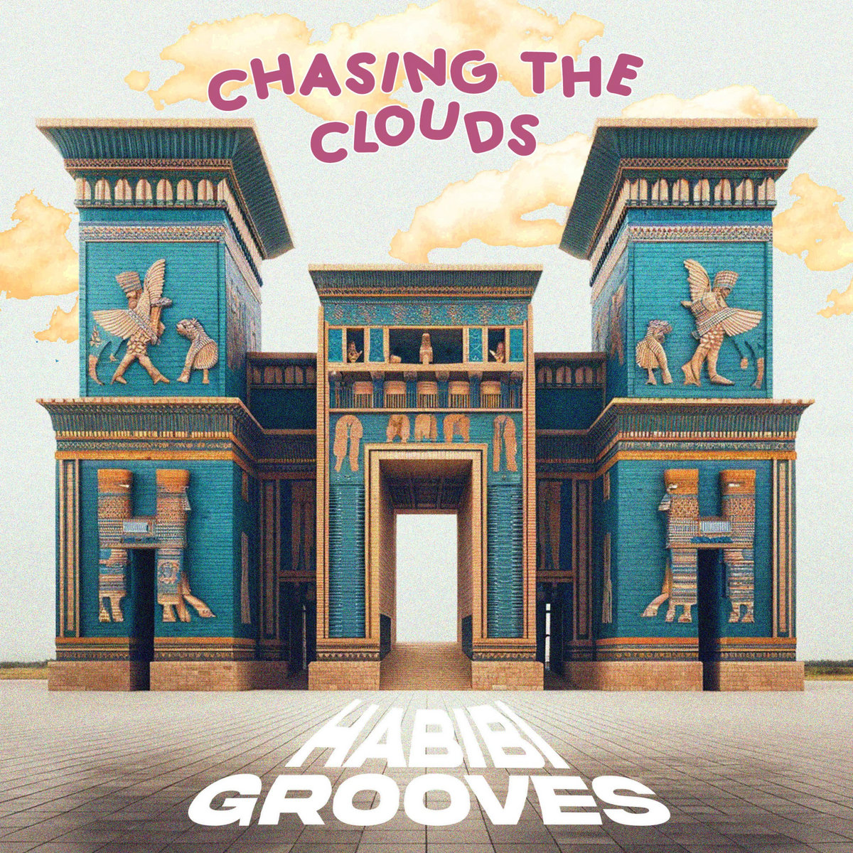 Chasing the Clouds | Habibi Grooves | Disco Selectors