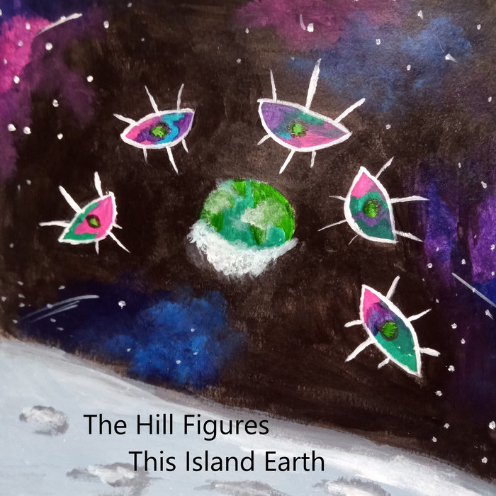 This Island Earth | The Hill Figures