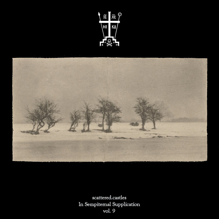 In Sempiternal Supplication vol. 9 | Scattered Castles