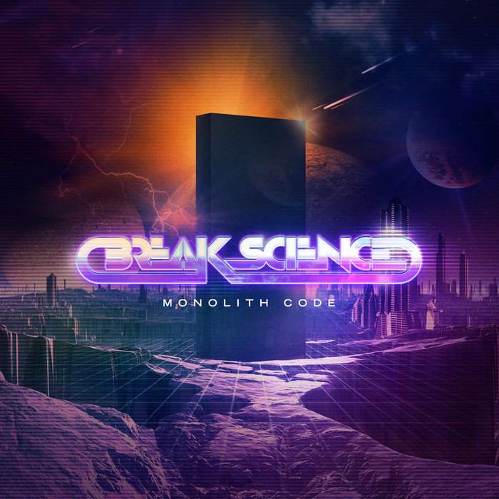 Monolith Code | Break Science