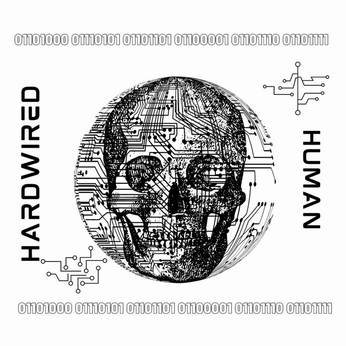 H.M | Hardwired Human