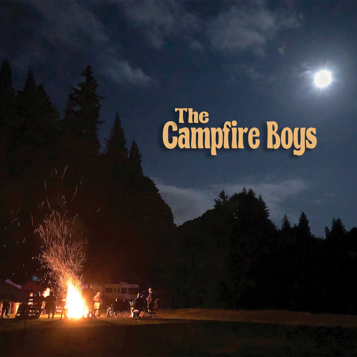 The Campfire Boys | The Campfire Boys