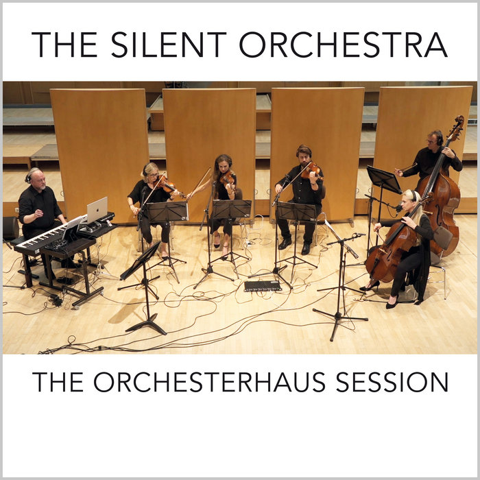The Orchesterhaus Session | The Silent Orchestra | Sascha Selke