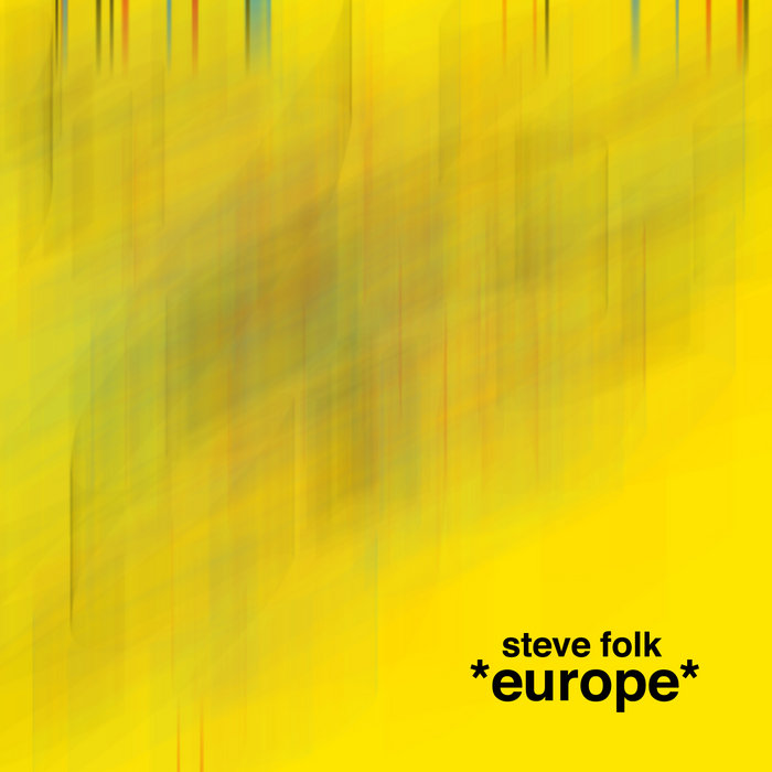 Europe | Steve Folk