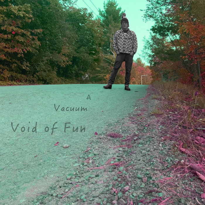 A Vacuum Void Of Fun EP | Chris Page
