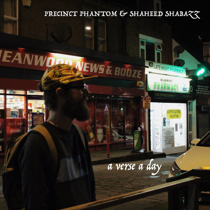 A Verse A Day | Precinct Phantom & Shaheed Shabazz | Precinct Phantom